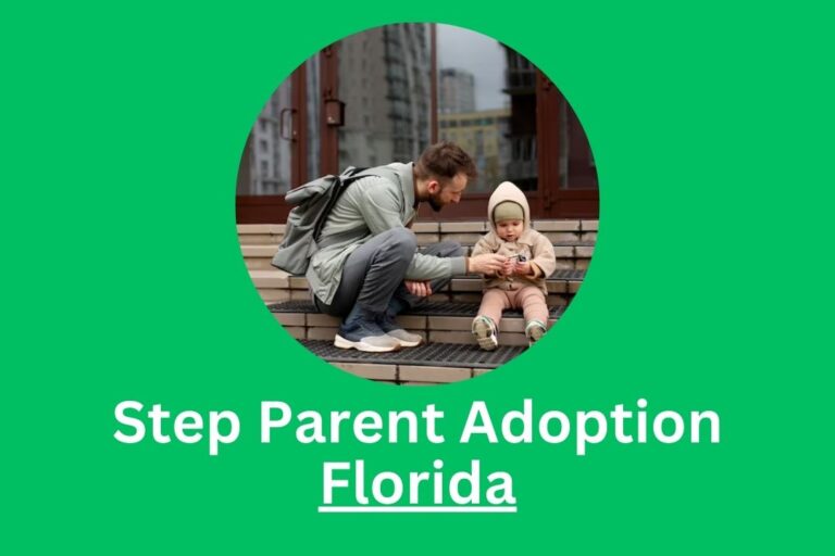 Step Parent Adoption Florida: Guide to the Adoption Process